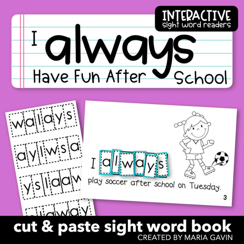 "I ALWAYS Have Fun After School" Interactive Sight Word Reader - Kinder ...