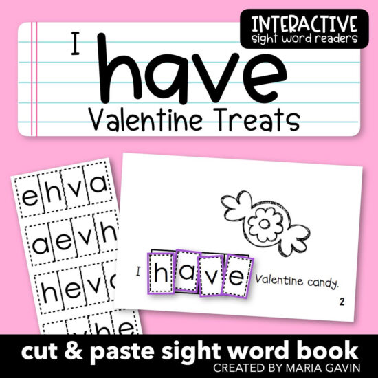 Valentine's Day Sight Word Book "I HAVE Valentine Treats" Emergent ...