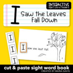 Fall Leaves Emergent Reader: "I Saw the Leaves Fall Down" Sight Word ...
