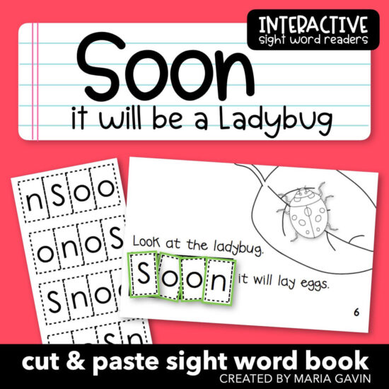 Life Cycle of a Ladybug Emergent Reader: "SOON it Will be a Ladybug ...
